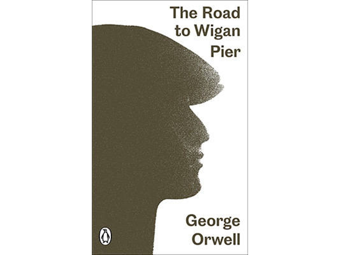 Livro The Road To Wigan Pier de George Orwell | Worten.pt