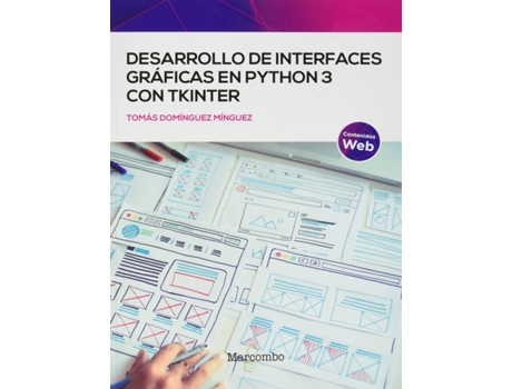Livro Desarrollo De Interfaces Graficas En Python3 Con Tkinter de Tomas ...