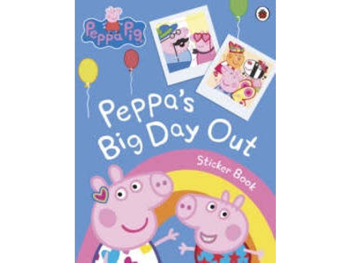 Livro Peppa´S Big Day Out Sticker Scenes Book de Vários Autores (Inglês ...