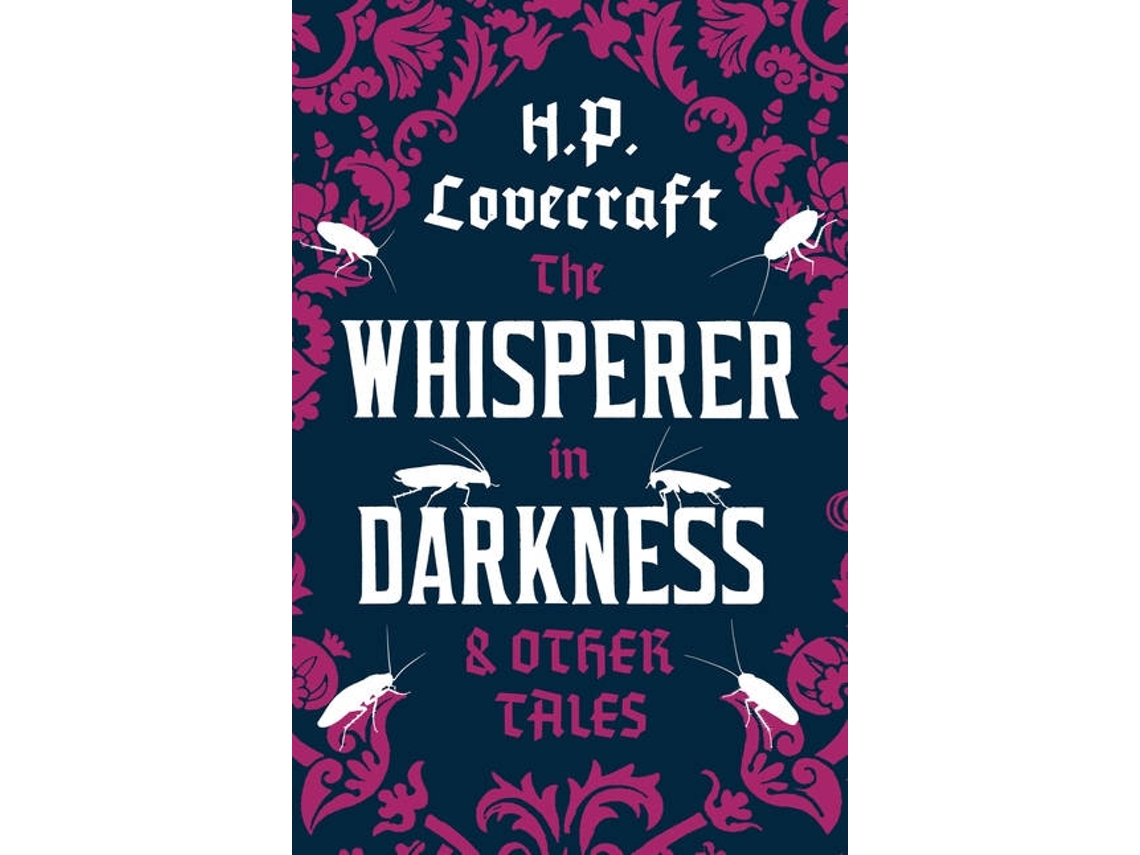 Livro The Whisperer In Darkness And Other Tales de H.P. Lovecraft ...