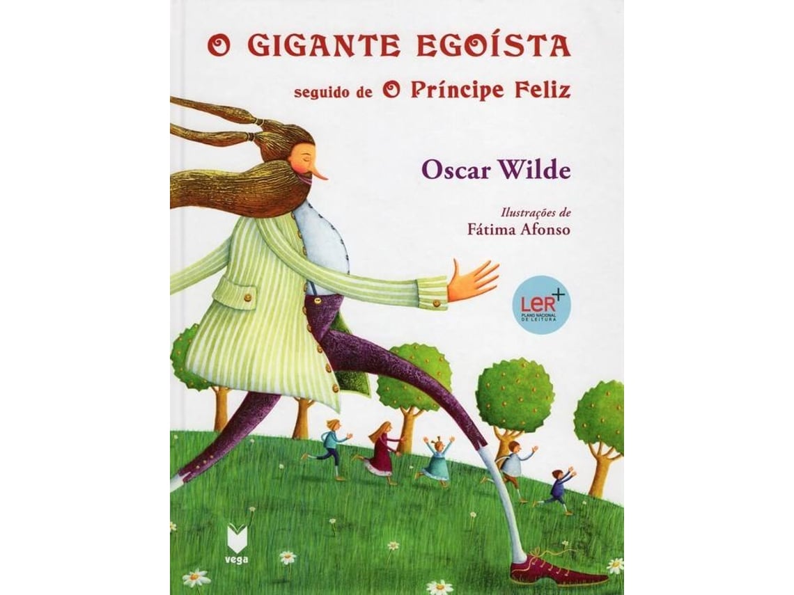 Livro O Gigante Egoísta : Seguido De O Príncipe Feliz de Oscar Wilde (Português) | Worten.pt