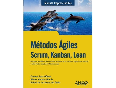 Metodos Agiles:Scrum, Kanban, Lean./Manuales Imprescindible | Worten.pt