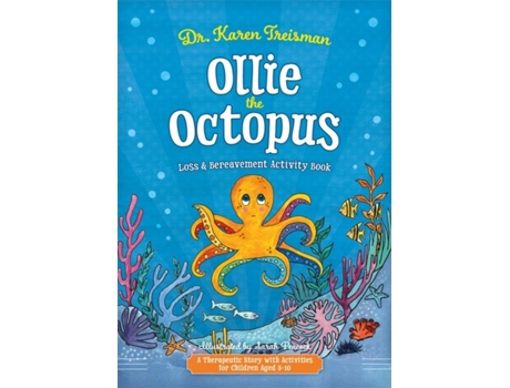 Livro ollie the octopus loss and bereavement activity book de treisman, dr. karen, clinical ...
