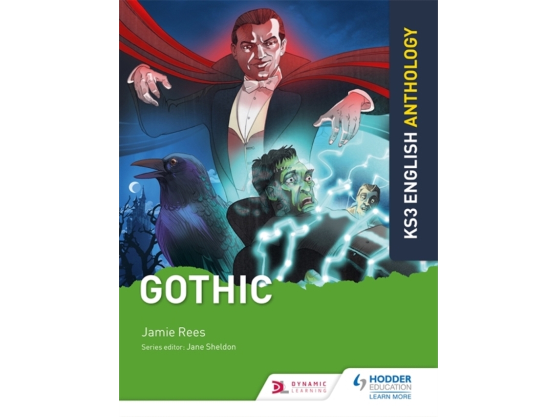 Livro key stage 3 english anthology: gothic de jamie rees,jane sheldon ...