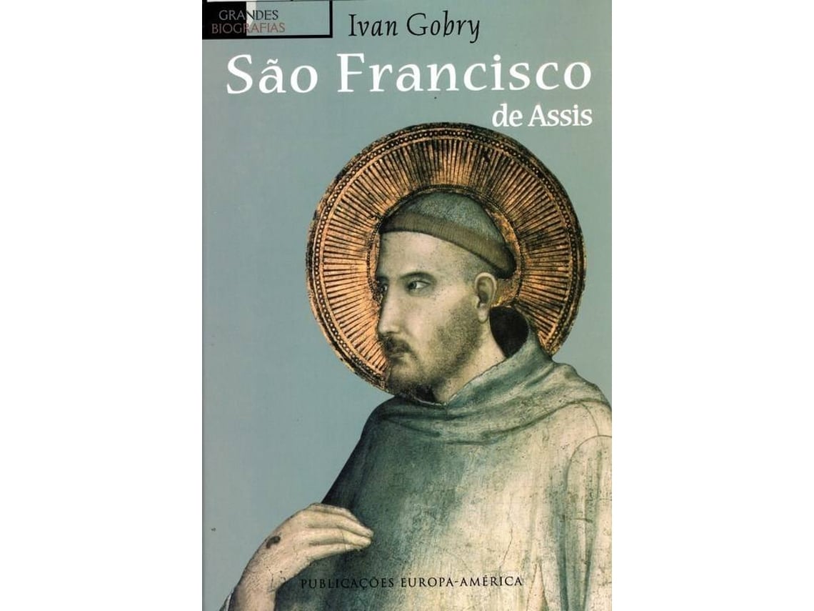 Livro São Francisco De Assis de Ivan Gobry | Worten.pt
