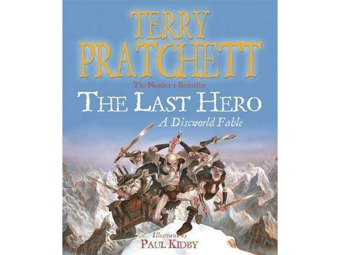 Livro The Last Hero (Illustrated) De Terry Pratchett, Ilustrado Por ...