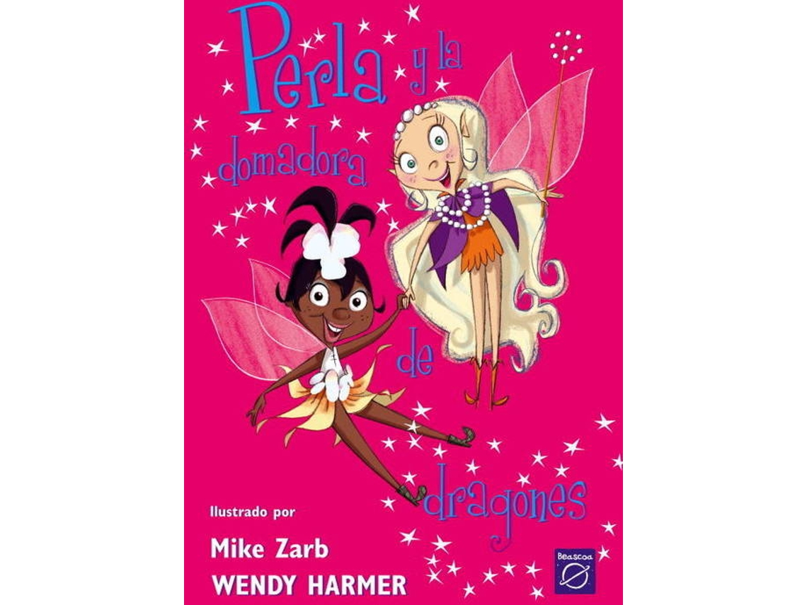 Livro Perla Y La Domadora De Dragones (Perla) de Wendy Harmer,Mike Zarb ...