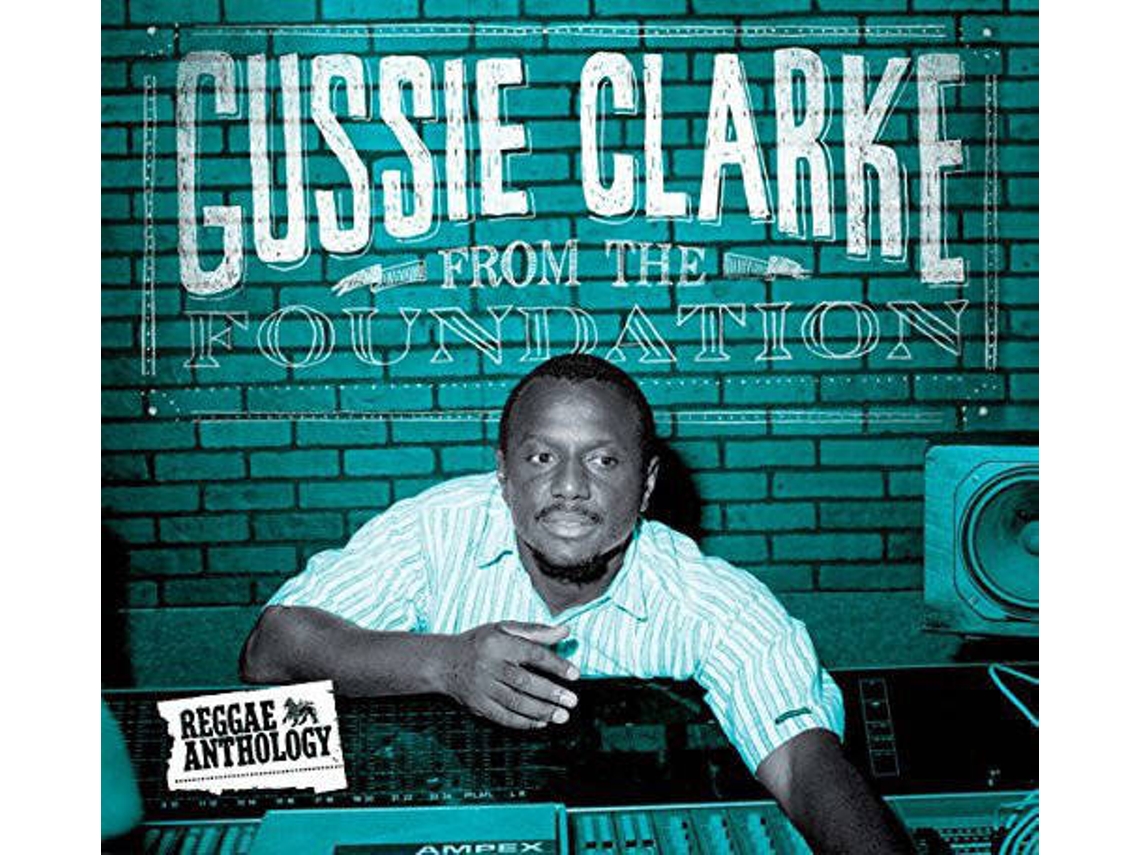 CD Gussie Clarke - From The Foundation | Worten.pt