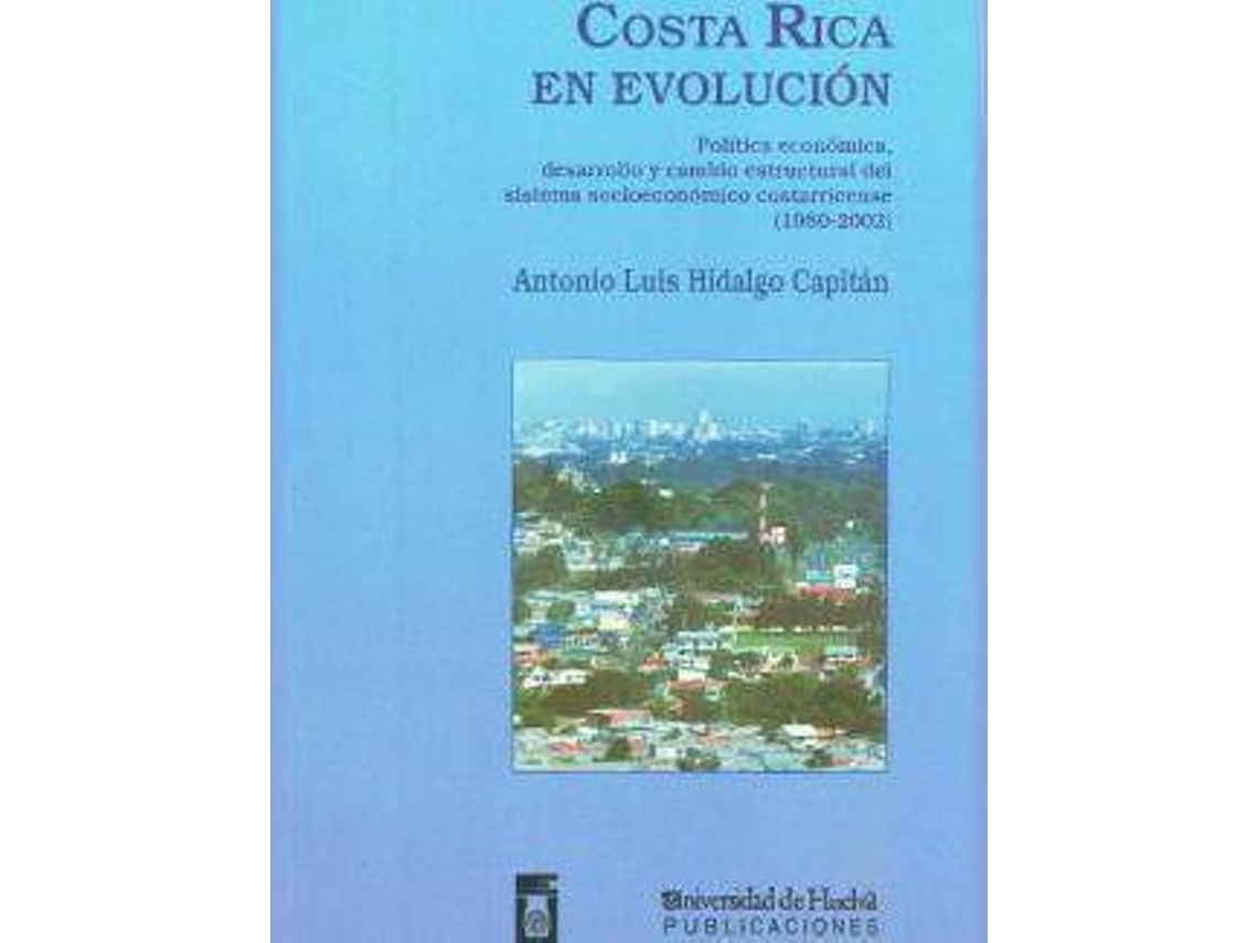 Livro Costa Rica En Evolución de Antonio Luis Capitán (Espanhol ...