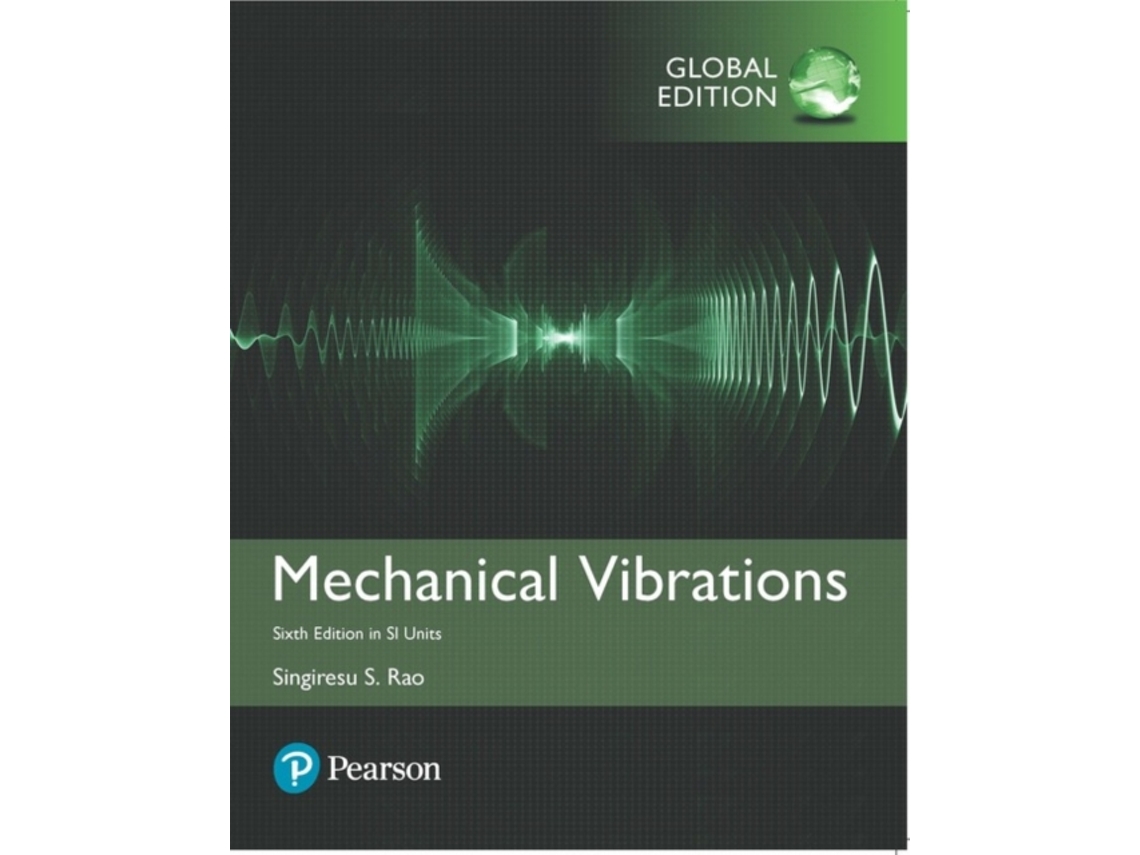 Livro mechanical vibrations in si units de singiresu rao (inglês ...