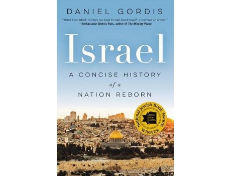 Livro israel: a concise history of a nation reborn de daniel gordis ...