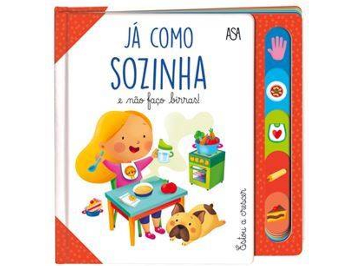 Livro Já Como Sozinha e Não Faço Birras! de Daniela Gal e Francesca Gal ...