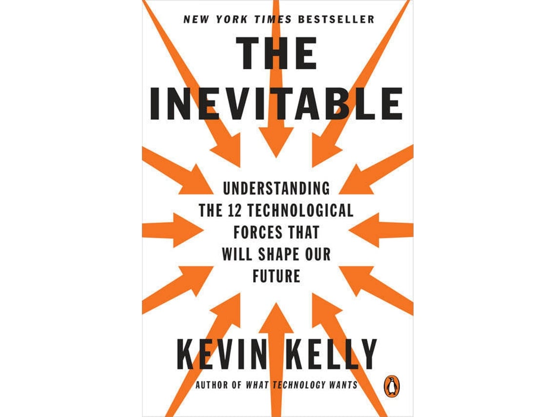 Livro The Inevitable de Kevin Kelly | Worten.pt