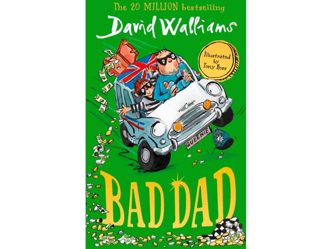 Livro Bad Dad de David Walliams e Tony Ross | Worten.pt