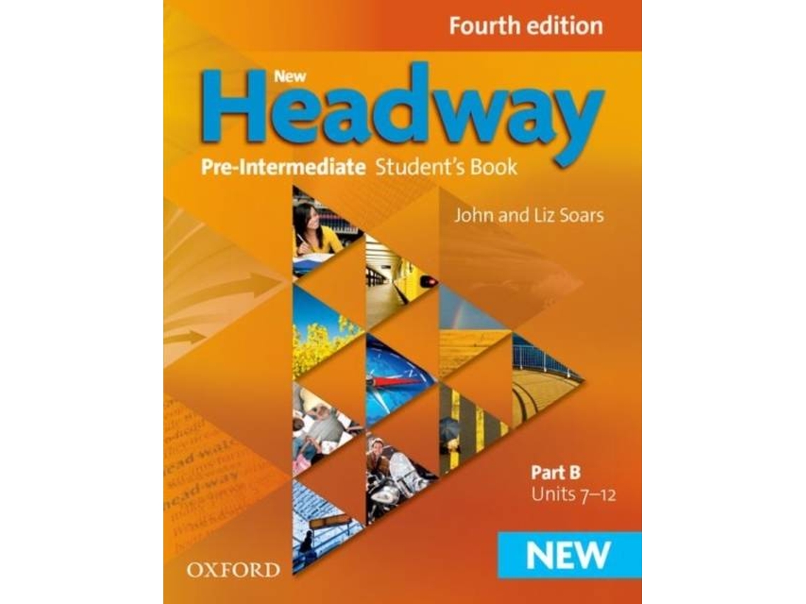 Livro Headway, 4th Edition Pre-Intermediate: Student's Book B | Worten.pt