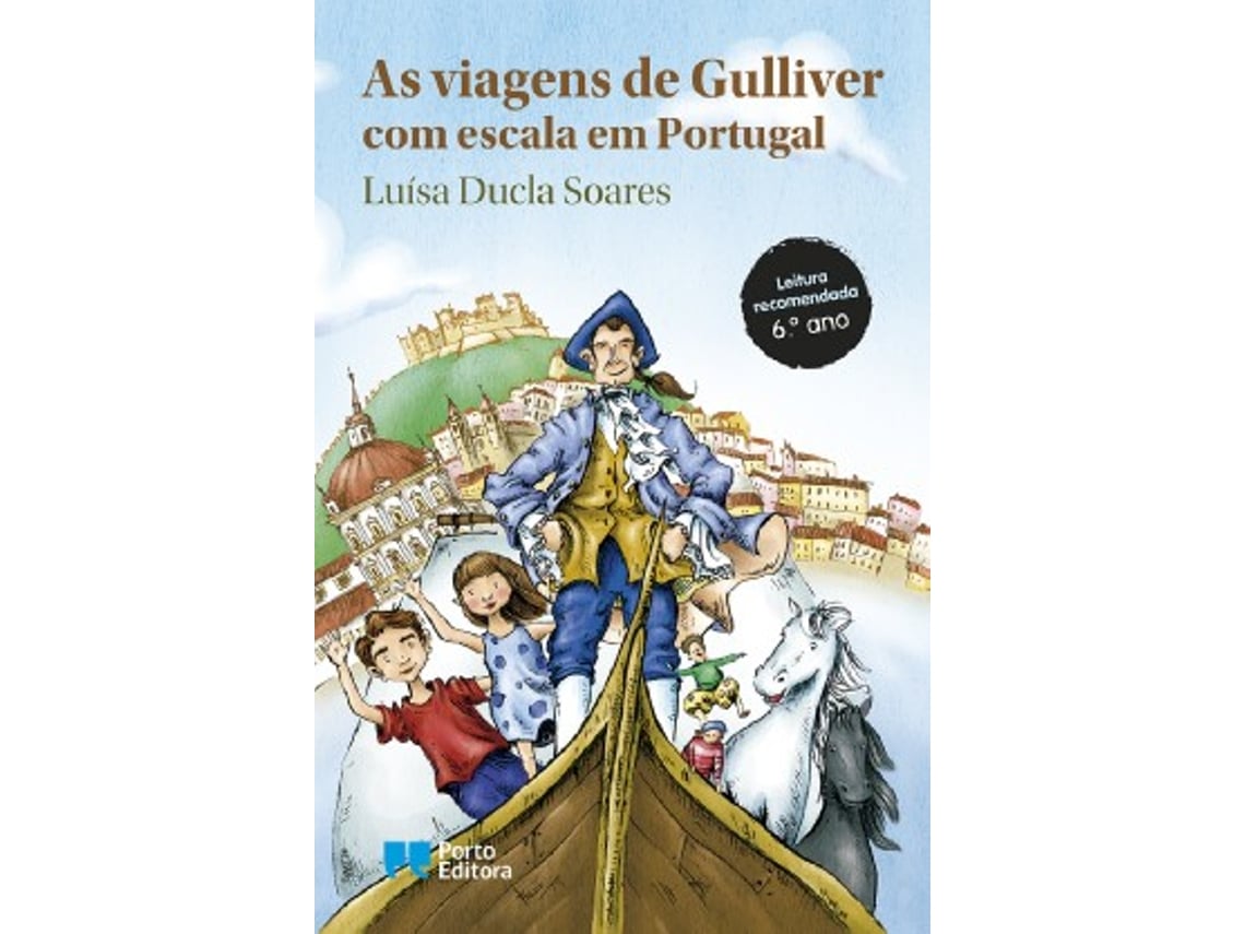 Livro - As viagens de Gulliver com escala em Portugal de Luísa Ducla ...