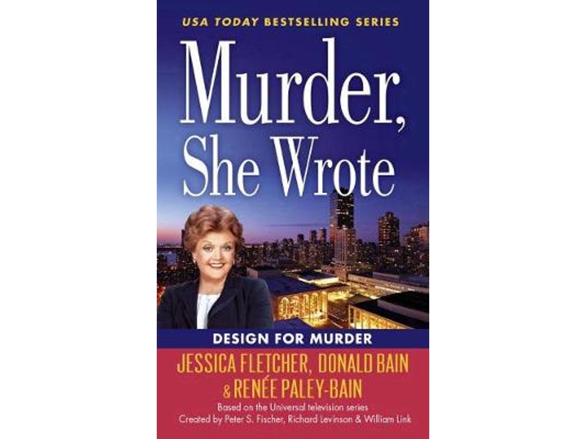 Livro murder, she wrote: design for murder de jessica fletcher,renee ...