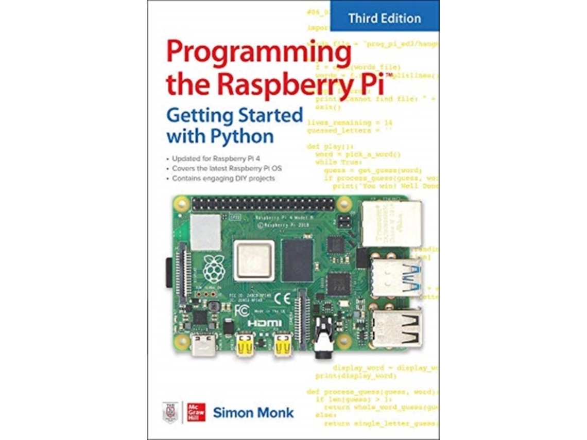 Livro Programming The Raspberry Pi Third Edition Getting Started With Python De Simon Monk