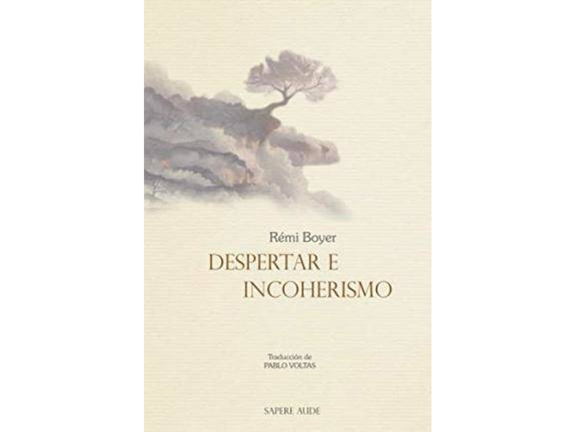 Livro Despertar E Incoherismo de Rémi Boyer (Espanhol) | Worten.pt