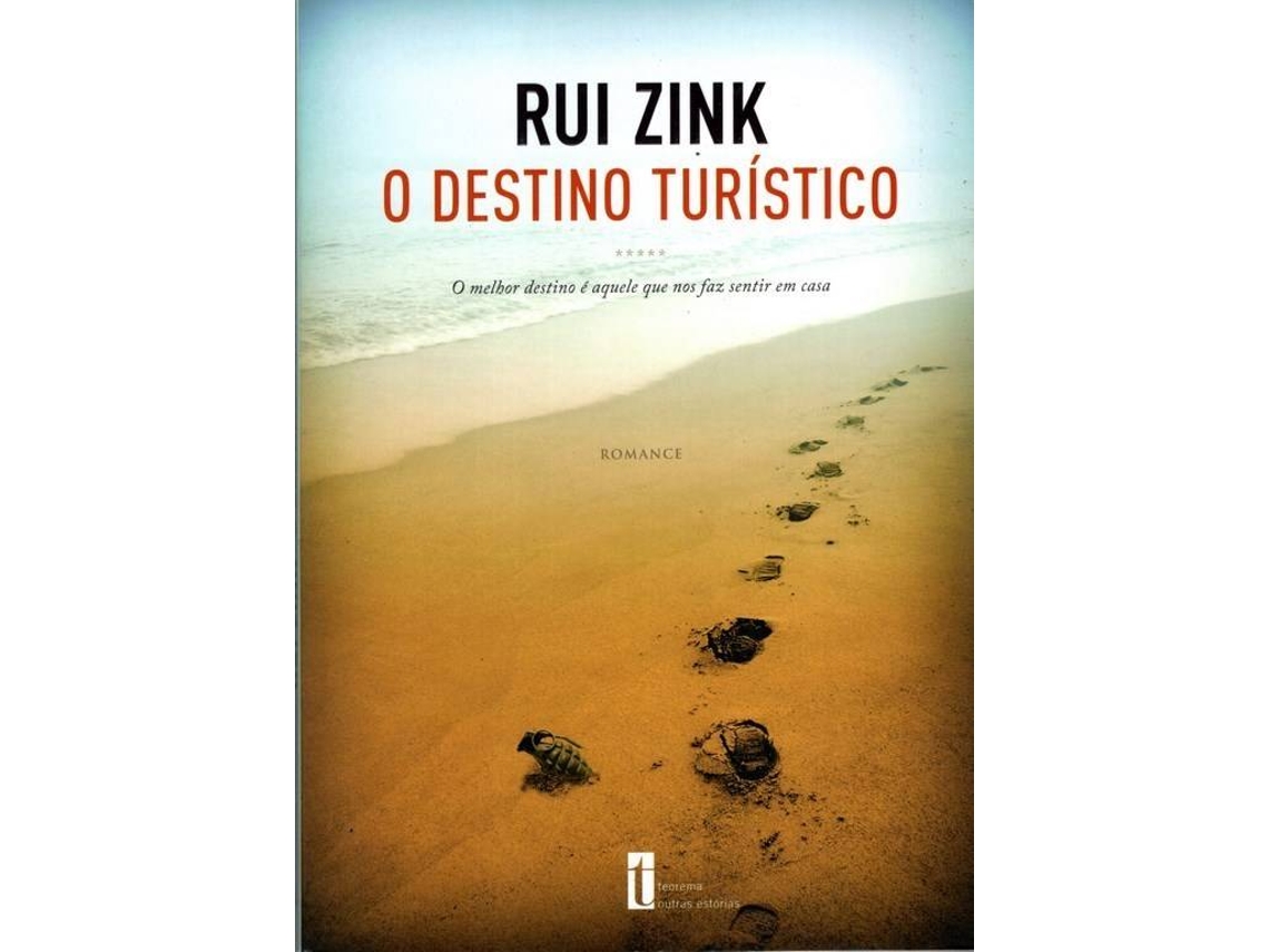 Livro O Destino Turístico de Rui Zink | Worten.pt