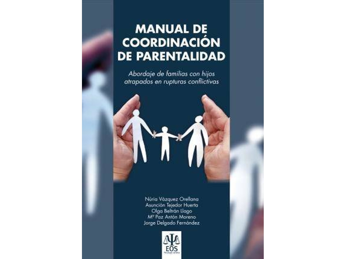 Livro Manual De Coordinación De Parentalidad : Abordaje De Las Familias ...