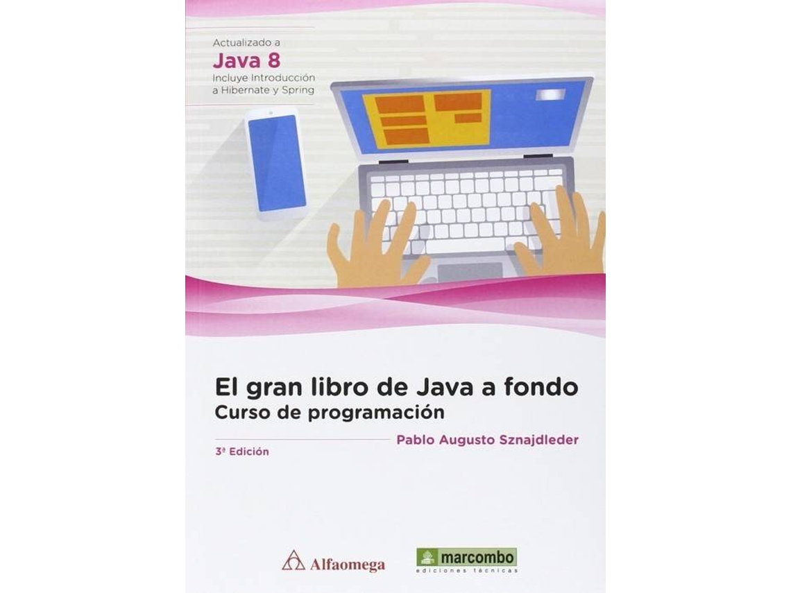 Livro El Gran Libro De Java A Fondo de Pablo Augusto Sznajdleder ...