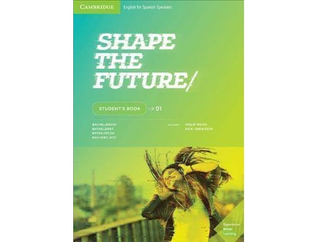 Livro Shape The Future Level 1 Student'S Book de Philip Wood| Vicki Anderson (Inglês) | Worten.pt