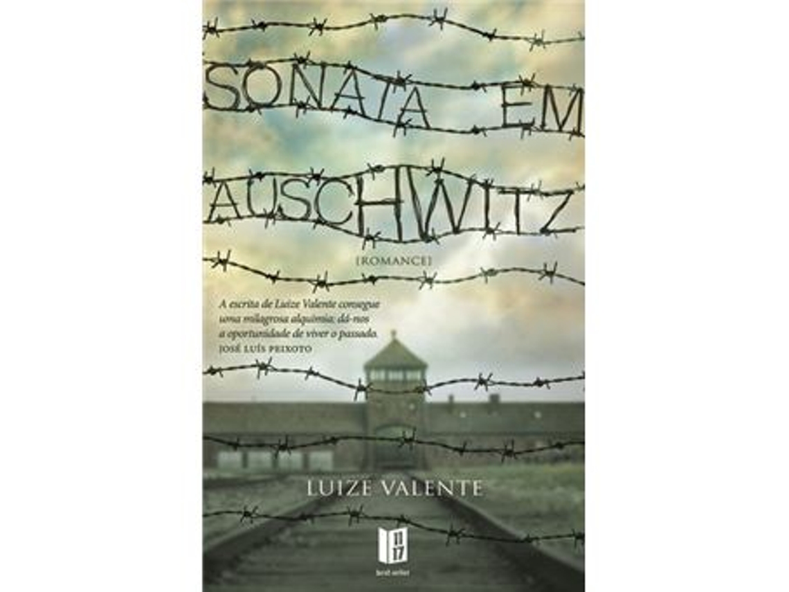 Livro Sonata em Auschwitz de Luize Valente (Português) | Worten.pt