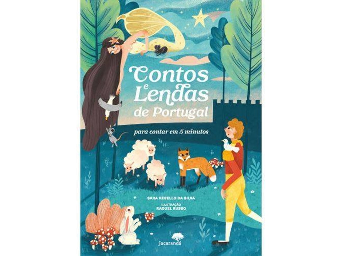 Livro Contos e Lendas de Portugal - Para Contar em 5 Minutos de Sara ...